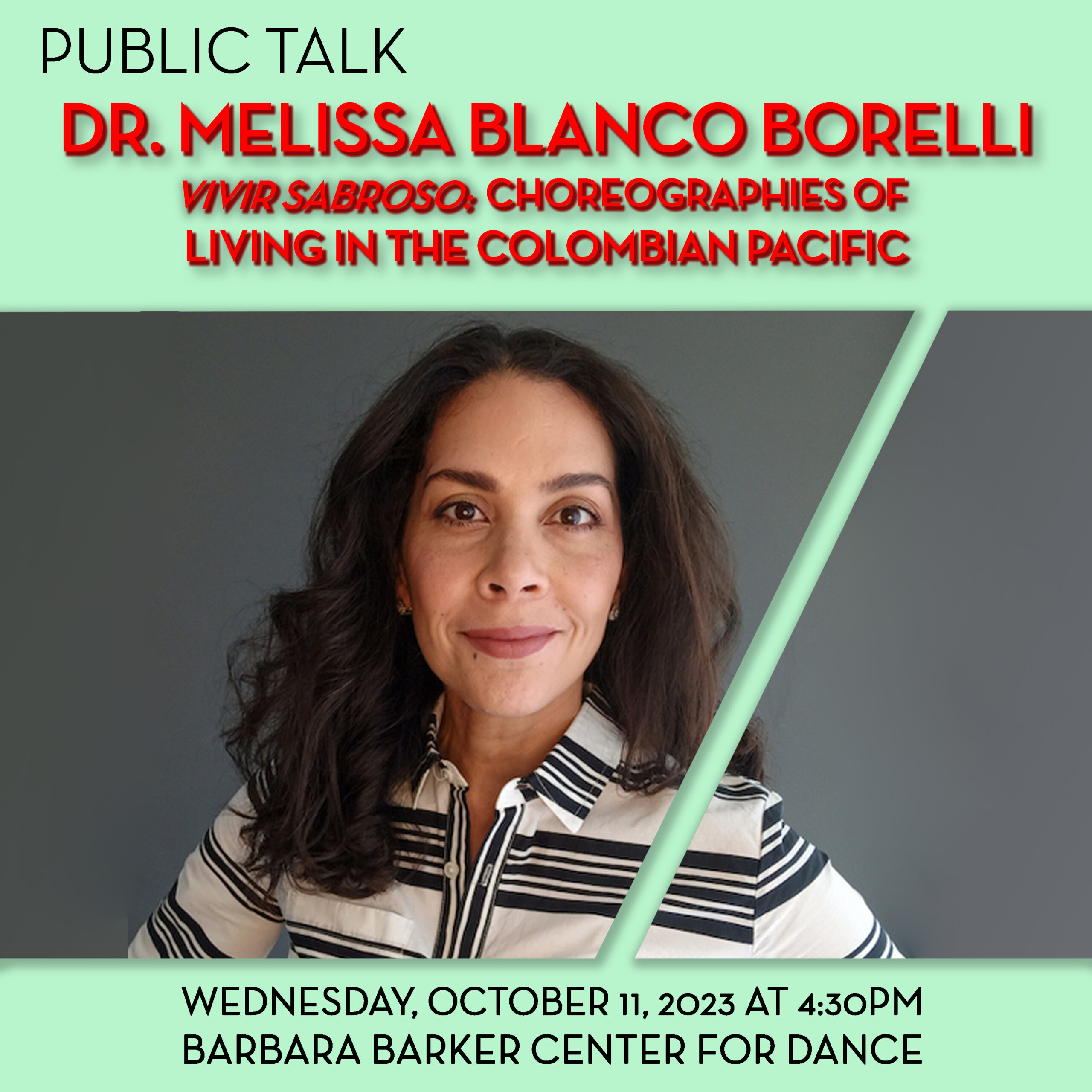 Public Talk with Dr. Melissa Blanco Borelli : DanceMN